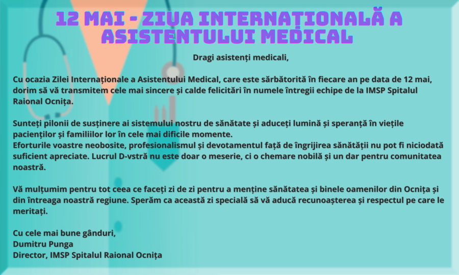 12 mai — Ziua Internaţională a Asistentului Medical | srocnita.md